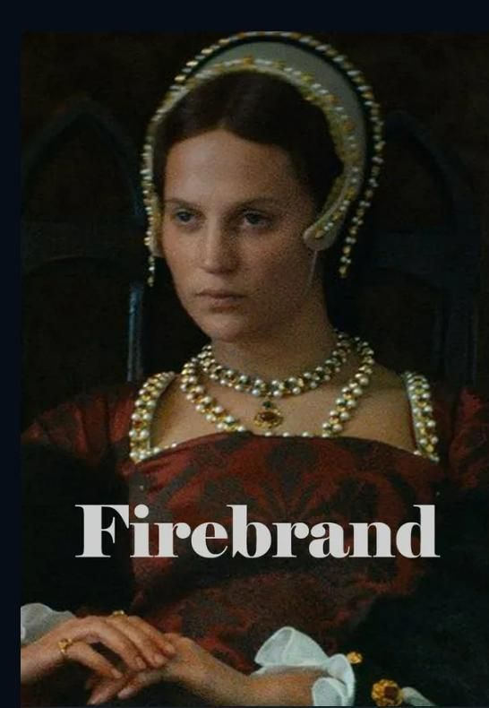 [Tribeca FF 2024] Firebrand Review- A Dark And Dirty Historical Take On ...